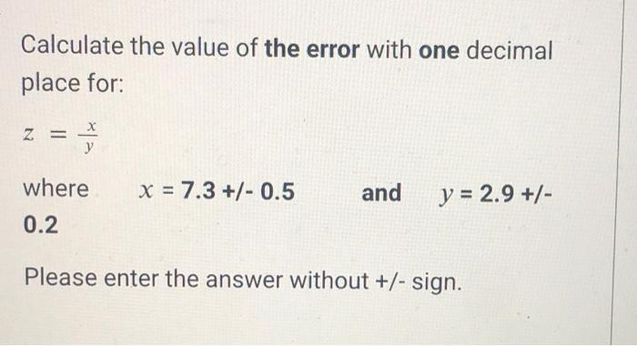 Solved Calculate the value of the error with one decimal | Chegg.com