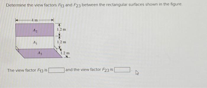 Solved Determine the view factors F13 and F23 between the | Chegg.com
