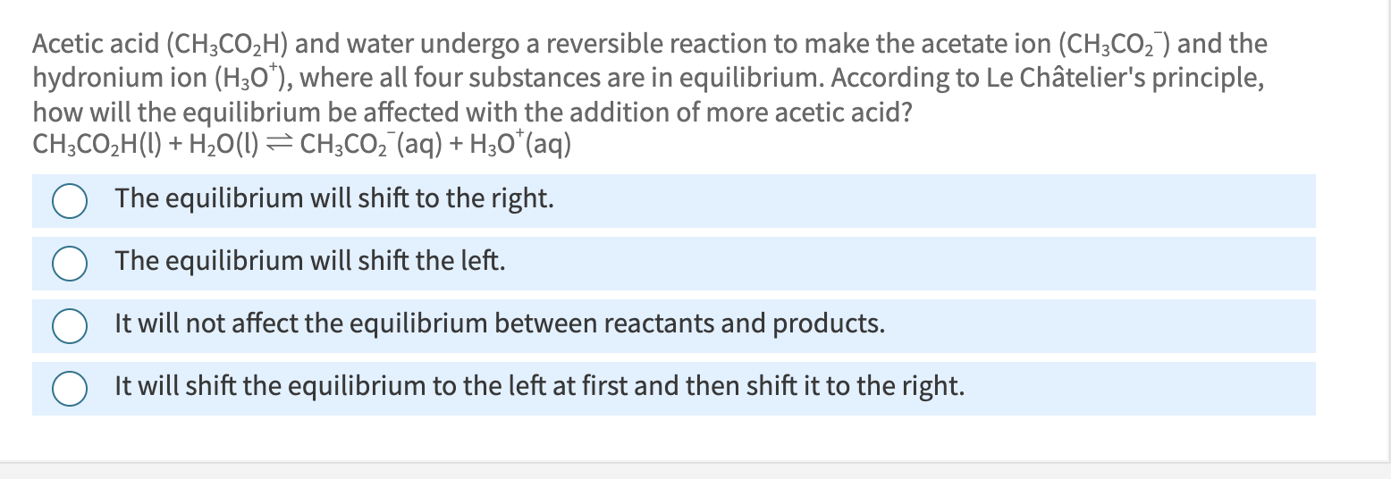 Solved Acetic acid (CH3CO2H) ﻿and water undergo a reversible | Chegg.com