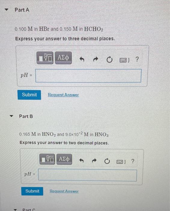 Solved Part A 0.100 M in HBr and 0.150 M in HCHO2 Express | Chegg.com