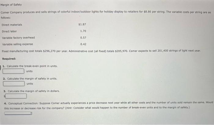 Solved Margin of Safety Comer Compsny produces and sells | Chegg.com
