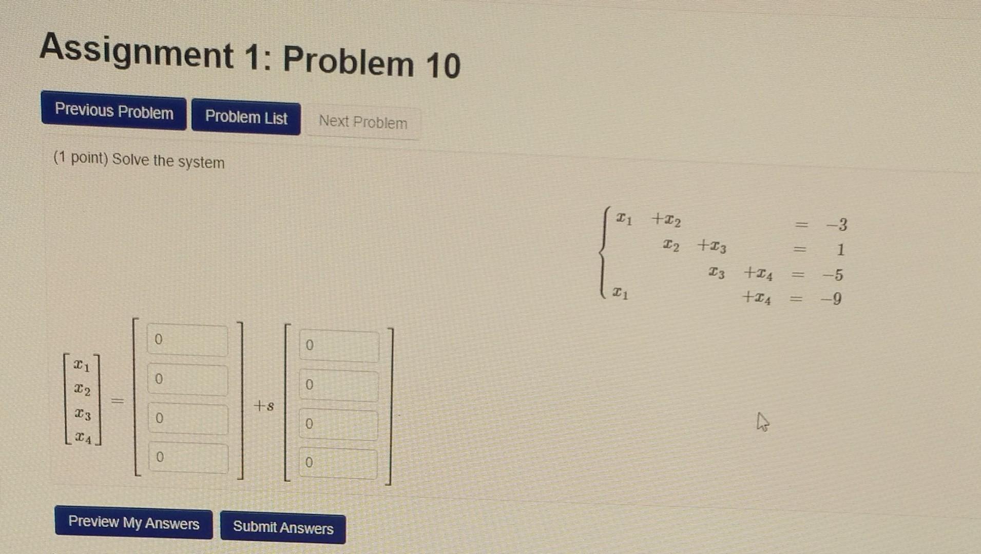 Solved (1 point) Solve the system | Chegg.com