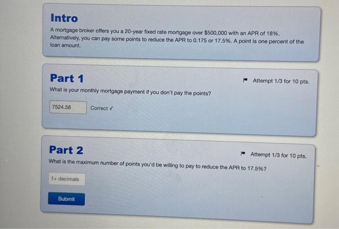 Solved Intro A mortgage broker offers you a 20-year fixed | Chegg.com