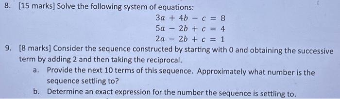 Solved 8. [15 marks] Solve the following system of | Chegg.com
