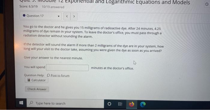 Solved You go to the doctor and he gives you 15 milligrams | Chegg.com