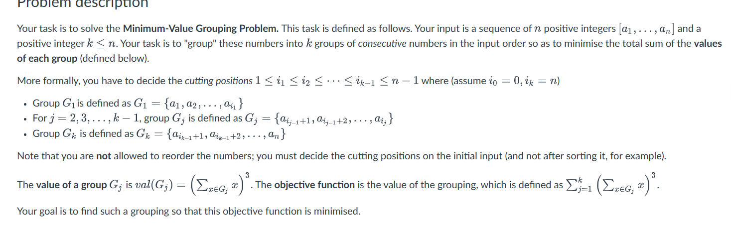 Solved Your task is to solve the Minimum-Value Grouping | Chegg.com