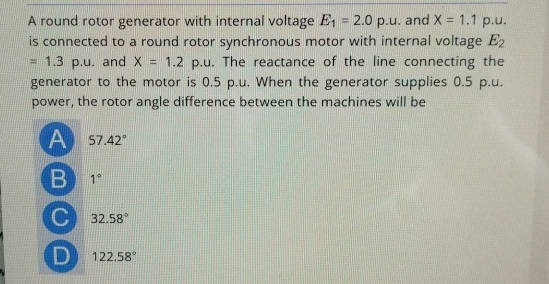 Solved A round rotor generator with internal voltage E1=2.0 | Chegg.com