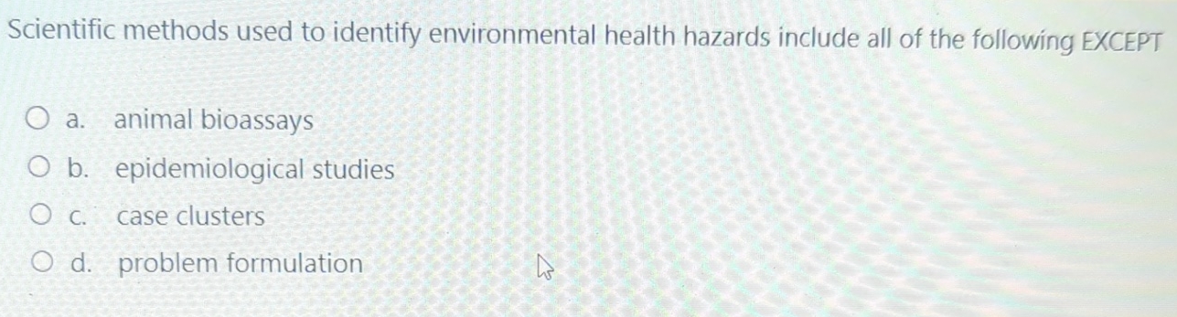 Solved Scientific methods used to identify environmental | Chegg.com