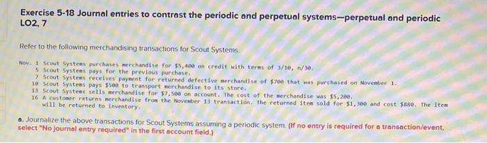 Solved Exercise 5-18 Journal entries to contrast the | Chegg.com
