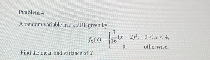 Solved A random variable has a PDF given by | Chegg.com