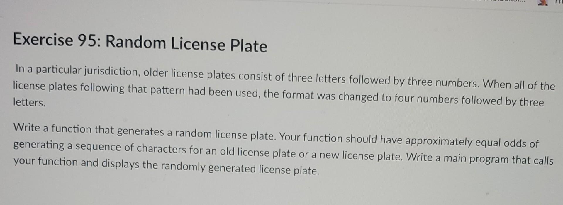 Solved Exercise 95: Random License Plate In a particular | Chegg.com