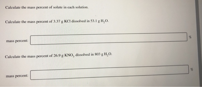 Solved Calculate the mass percent of solute in each | Chegg.com