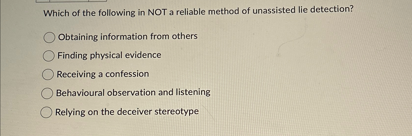 Solved Which of the following in NOT a reliable method of | Chegg.com
