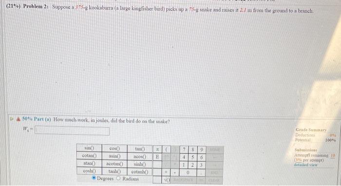 Solved (21\%) Problem 2: Suppose a 375−g kookaburs (a lage | Chegg.com
