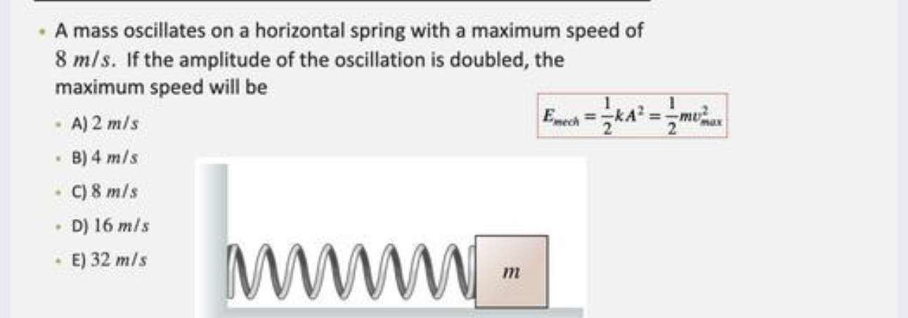 Solved A mass oscillates on a horizontal spring with a | Chegg.com