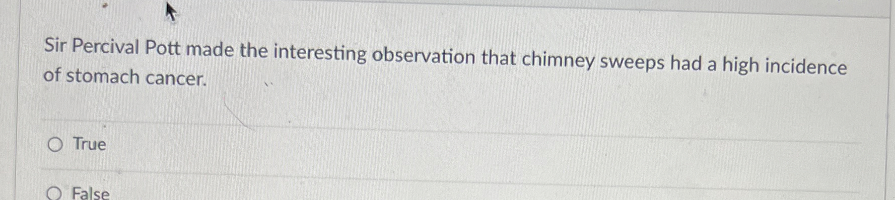 Solved Sir Percival Pott made the interesting observation | Chegg.com