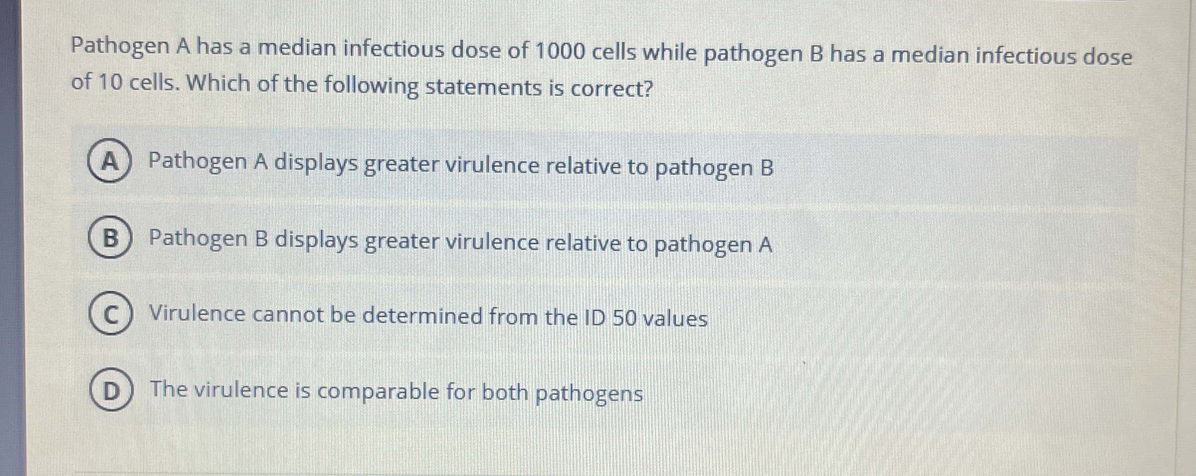 Solved Pathogen A has a median infectious dose of 1000 | Chegg.com