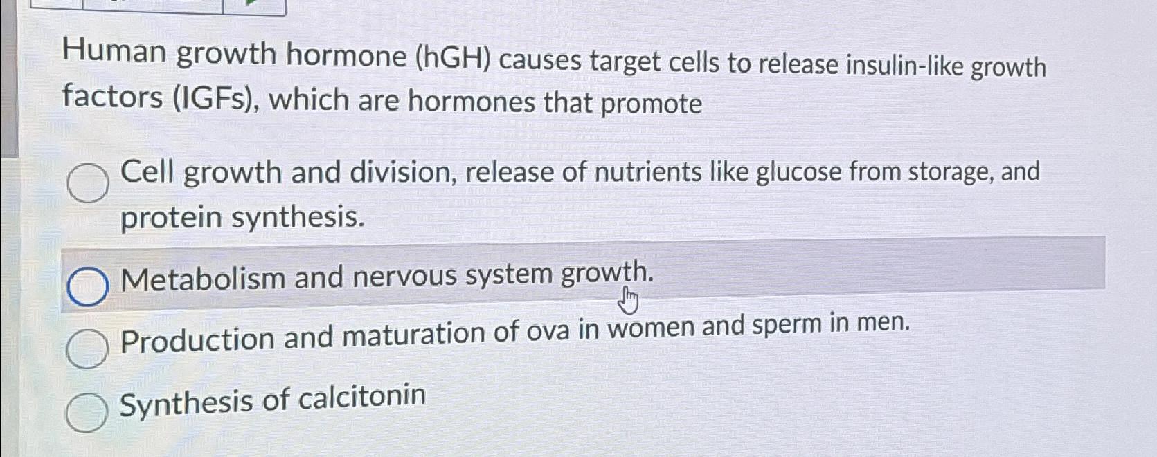 Solved Human growth hormone ( hGH ) ﻿causes target cells to | Chegg.com