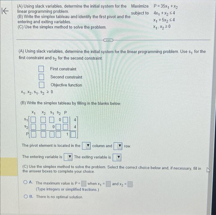 Solved (A) Using slack variables, determine the initial | Chegg.com