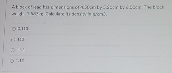 Solved A block of lead has dimensions of 4.50cm by 5.20cm by | Chegg.com