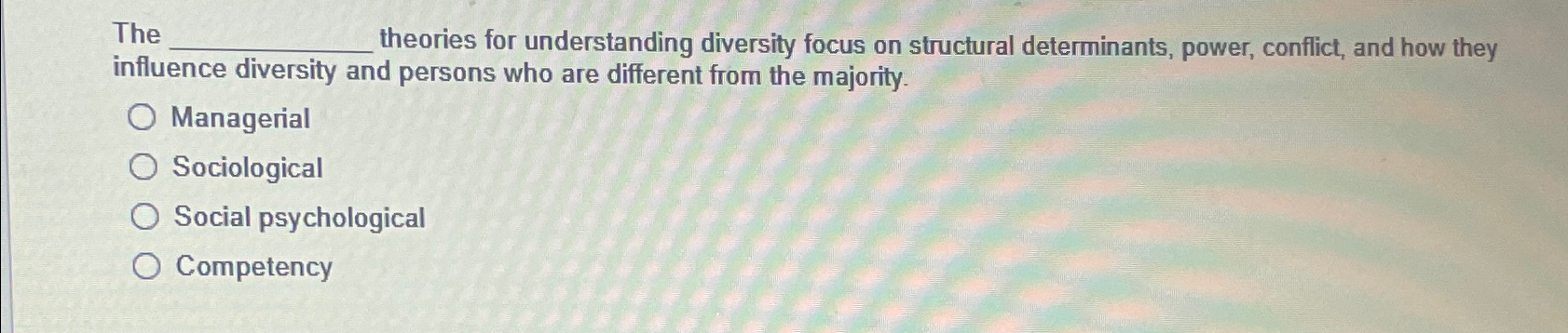 Solved The theories for understanding diversity focus on | Chegg.com