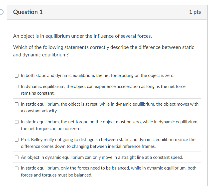 Solved Question 1An object is in equilibrium under the | Chegg.com