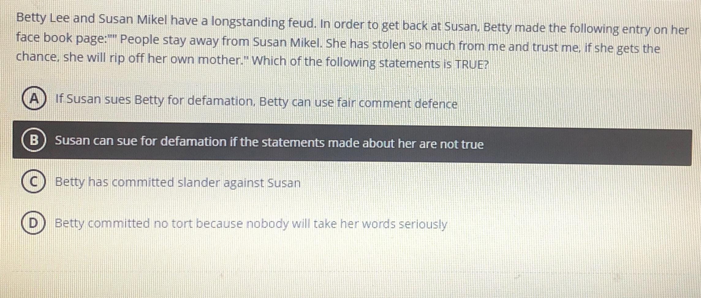 Solved Betty Lee and Susan Mikel have a longstanding feud. | Chegg.com