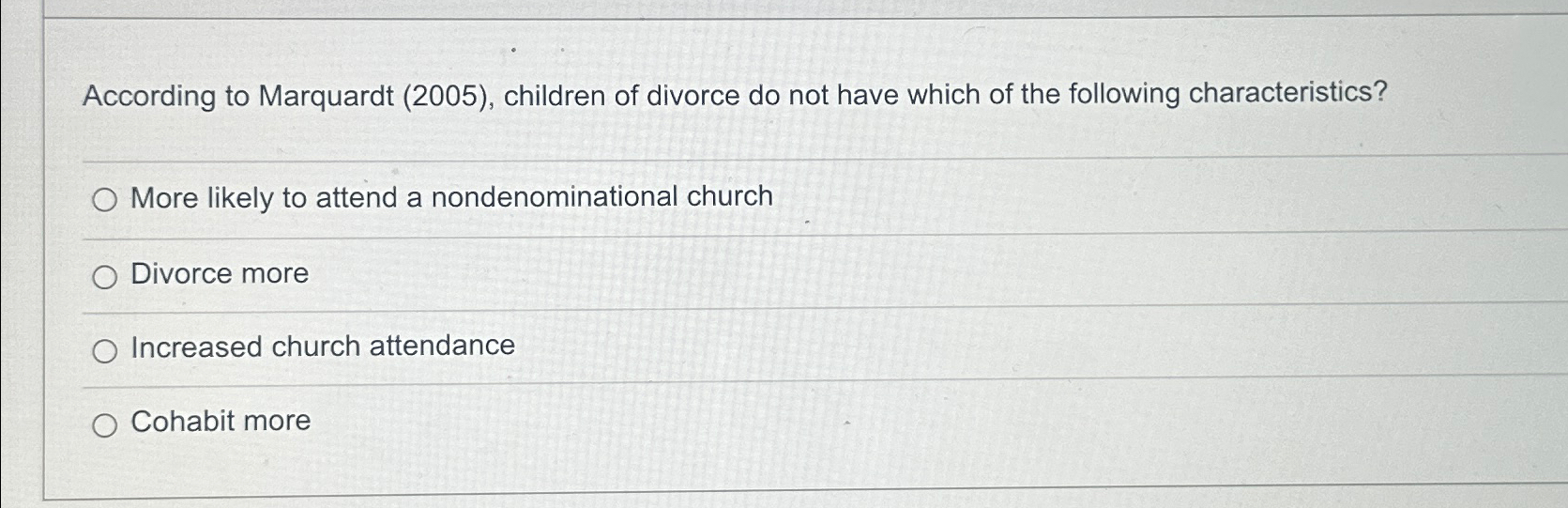 Solved According to Marquardt (2005), ﻿children of divorce | Chegg.com