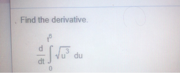 Solved Find the derivative. du | Chegg.com