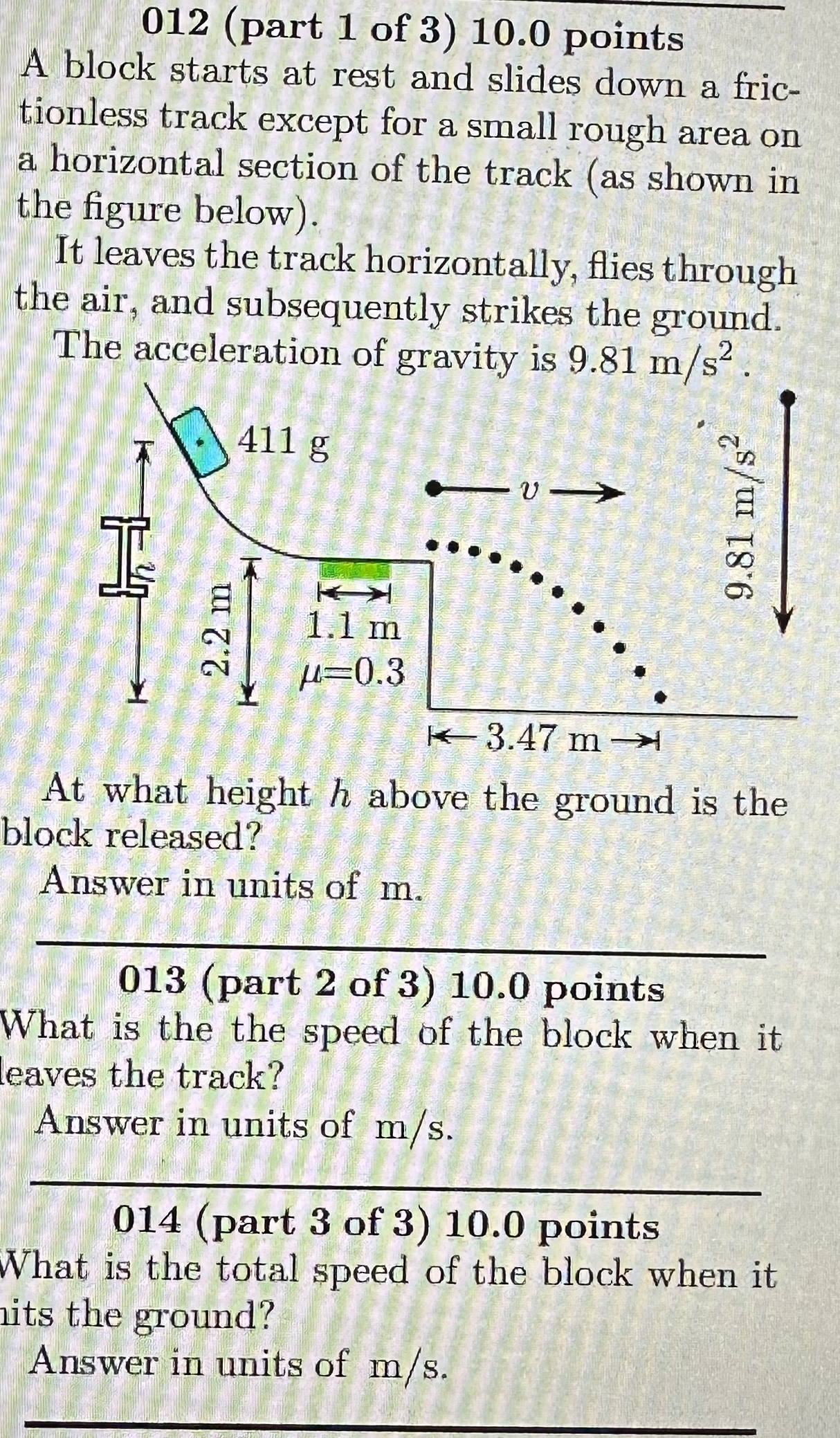 Solved 012 (part 1 ﻿of 3 ) 10.0 ﻿pointsA block starts at | Chegg.com