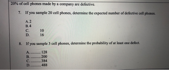 Solved 20% of cell phones made by a company are defective. | Chegg.com