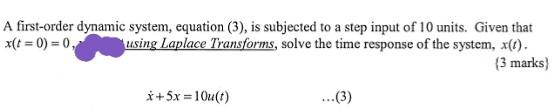 Solved A first-order dynamic system, equation (3), is | Chegg.com