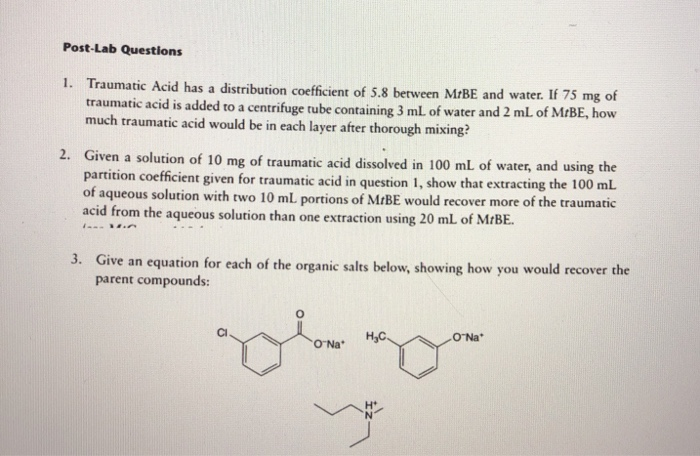 Solved Post-Lab Questions 1. Traumatic Acid has a | Chegg.com