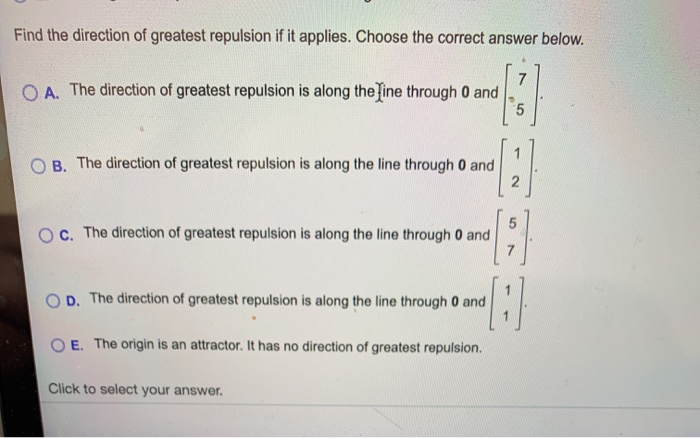 Solved Classify the origin as an attractor, repeller, or | Chegg.com