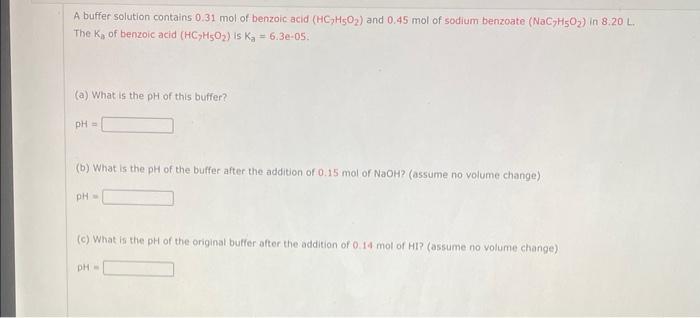 Solved A buffer solution contains 0.31 mol of benzoic acid | Chegg.com