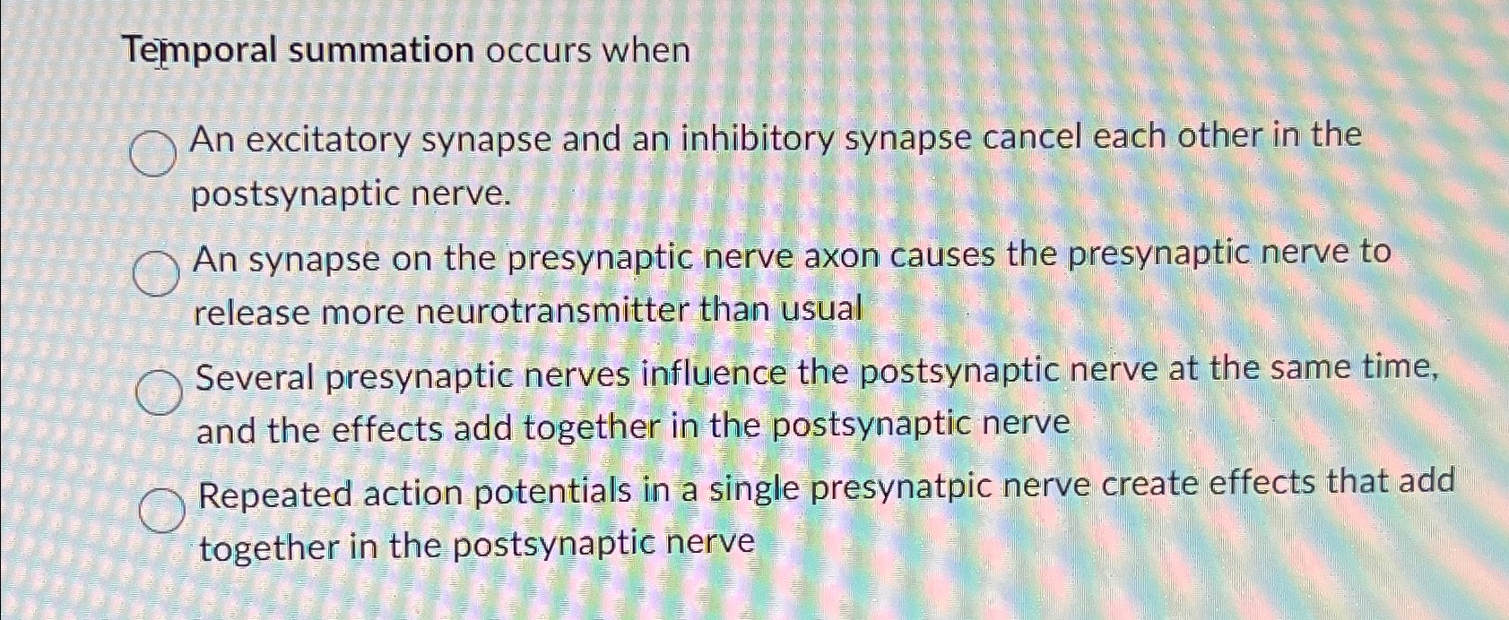 Teimporal summation occurs whenAn excitatory synapse | Chegg.com