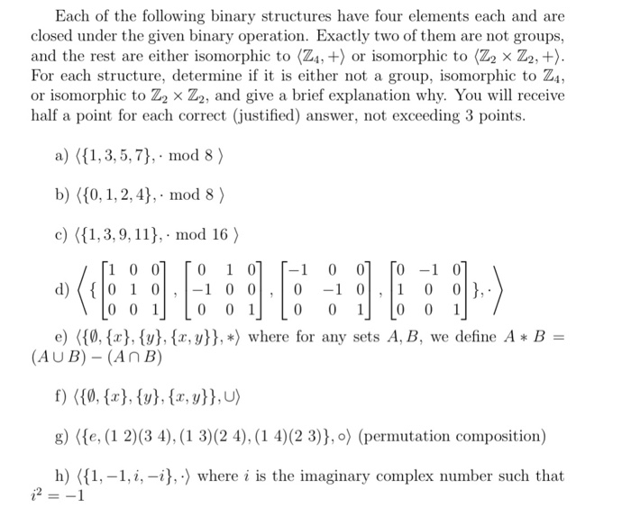 Solved Each of the following binary structures have four | Chegg.com