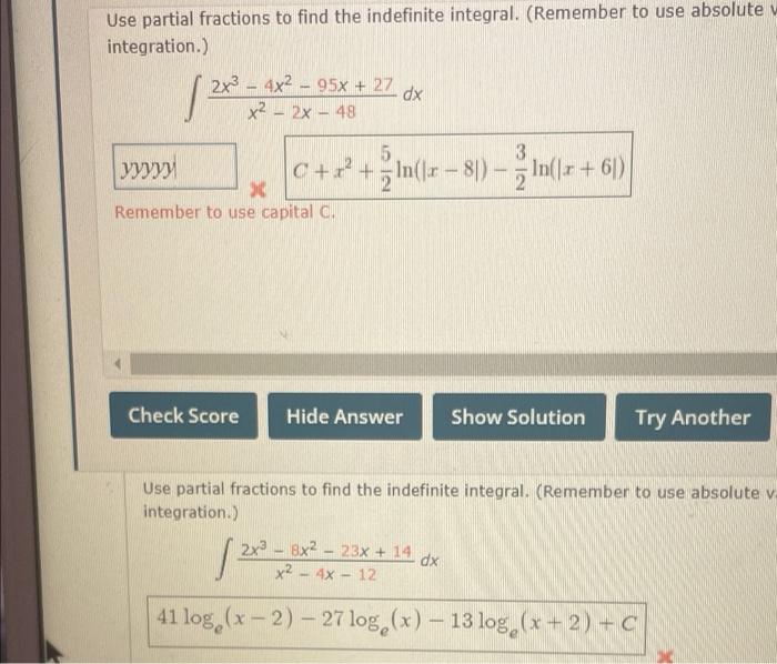Solved Use partial fractions to find the indefinite | Chegg.com