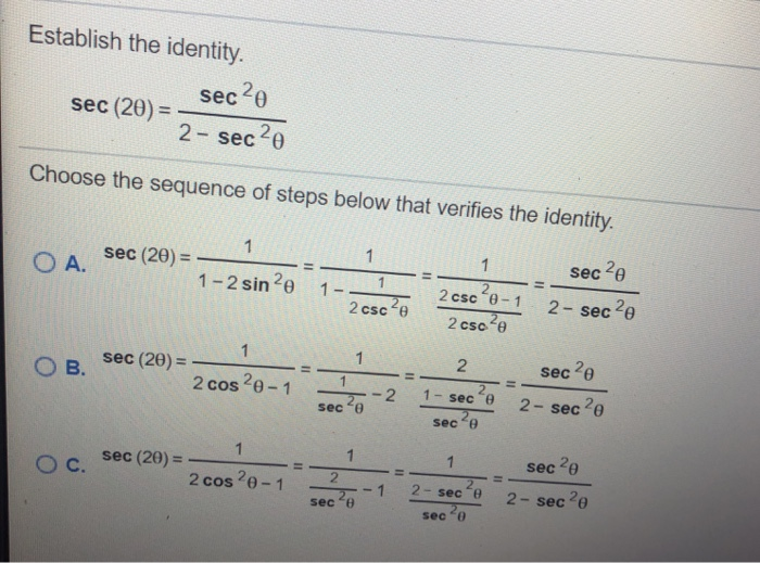 Solved Establish the identity. Sec (20) - Sec 20 2- sec20 | Chegg.com