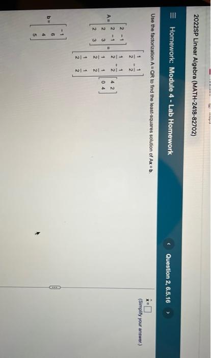Solved 2022SP Linear Algebra (MATH-2418-82702) Homework: | Chegg.com