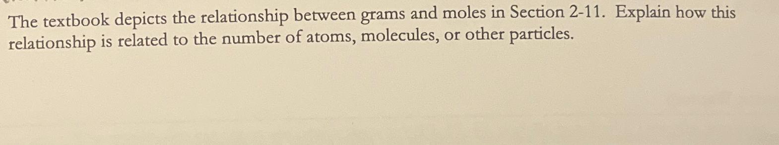 Solved The Textbook Depicts The Relationship Between Grams 4136