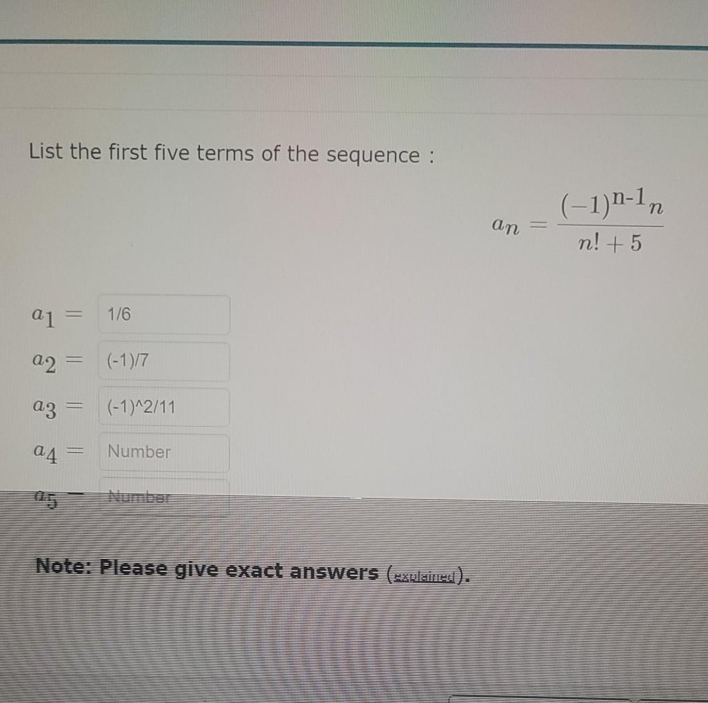 Solved List the first five terms of the sequence : (-1)n-In | Chegg.com