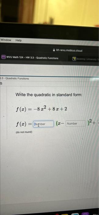Solved Window Help ml wvu Math 124 - HW 3.3- Quadratic | Chegg.com