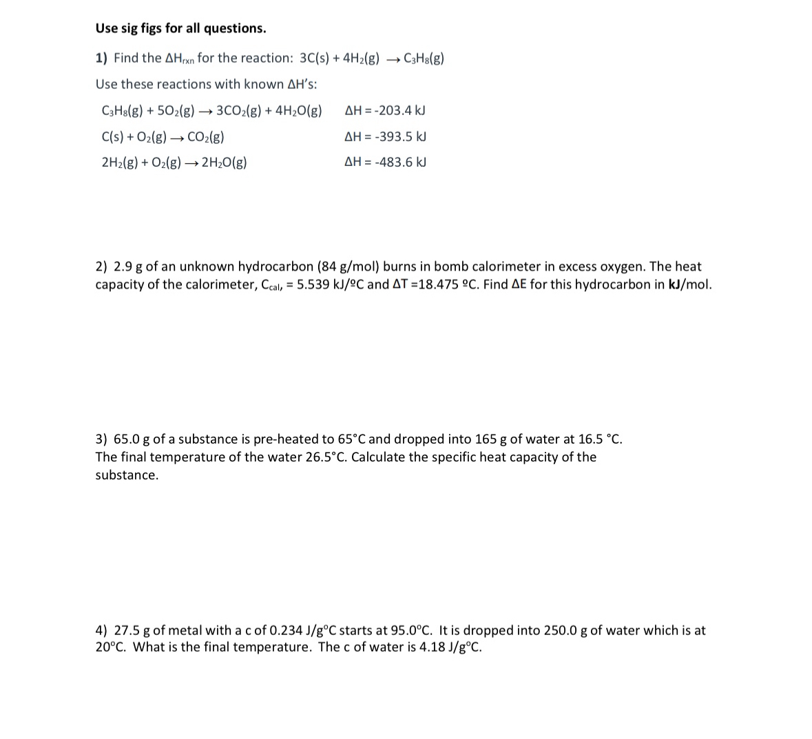 Solved Use sig figs for all questions.Find the ΔHrxn ﻿for | Chegg.com