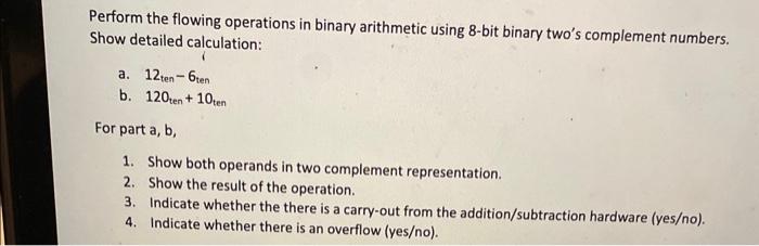 Solved Perform the flowing operations in binary arithmetic | Chegg.com