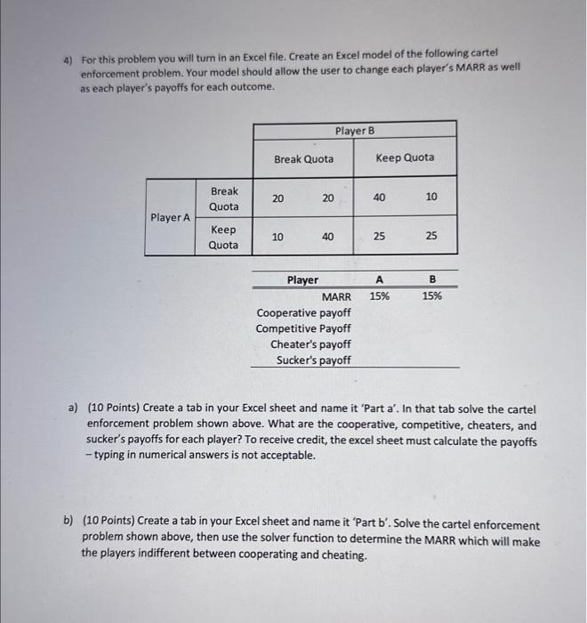 4) For this problem you will tum in an Excel file. | Chegg.com