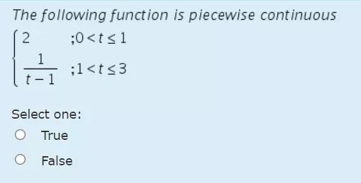 Solved The following function is piecewise continuous 2 :0 | Chegg.com