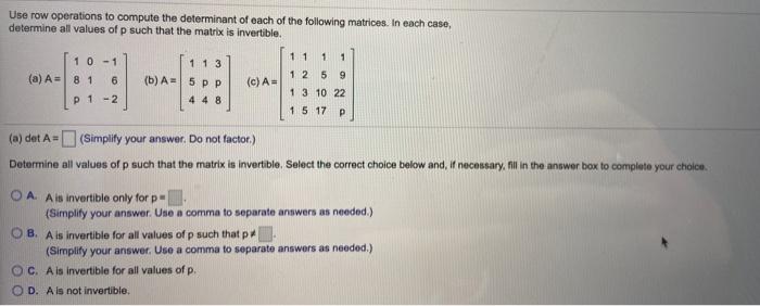Solved Use row operations to compute the determinant of each | Chegg.com