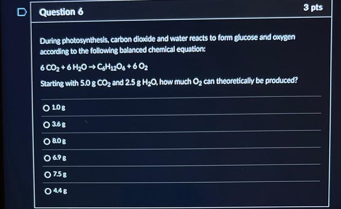 Solved Question 6 3 pts During photosynthesis, carbon | Chegg.com