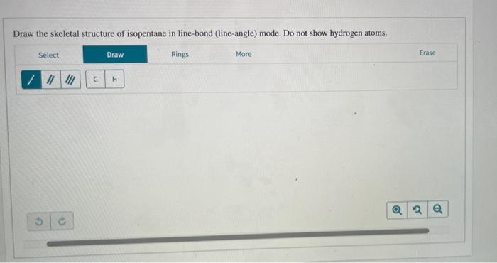 Solved Isopentane is a branched alkane with the condensed | Chegg.com